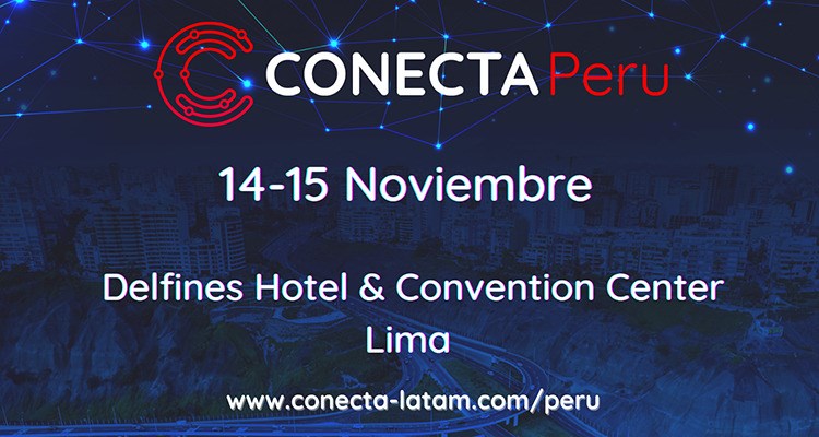 Conecta Perú 2023: Se acerca el encuentro de telecomunicaciones y transformación digital ...