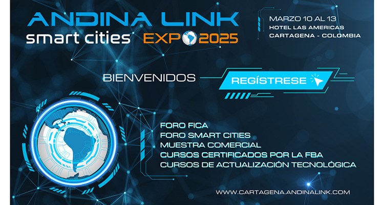 Andina Link Smart Cities 2025: El encuentro clave de la innovación y la tecnología - Tecnología